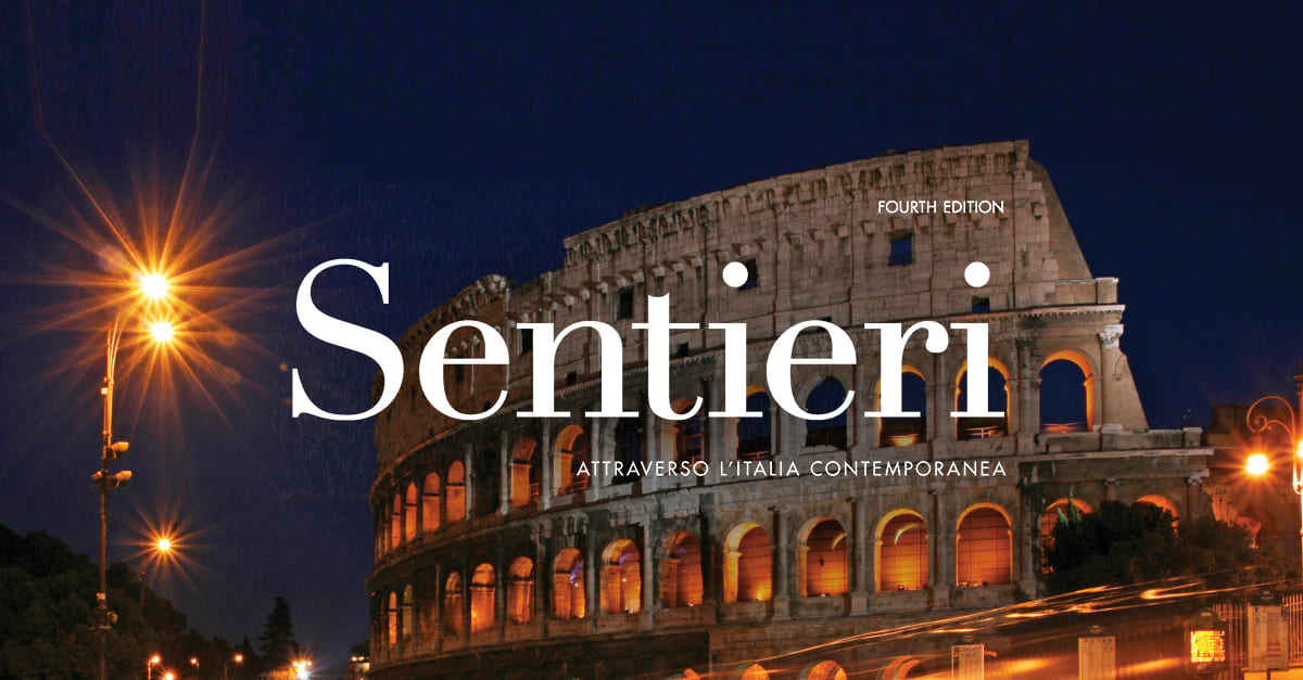 Sentieri - Attraverso L’Italia Contemporanea - Vista Higher Learning